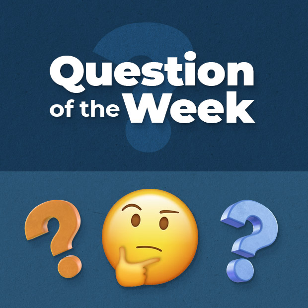 Question of the Week